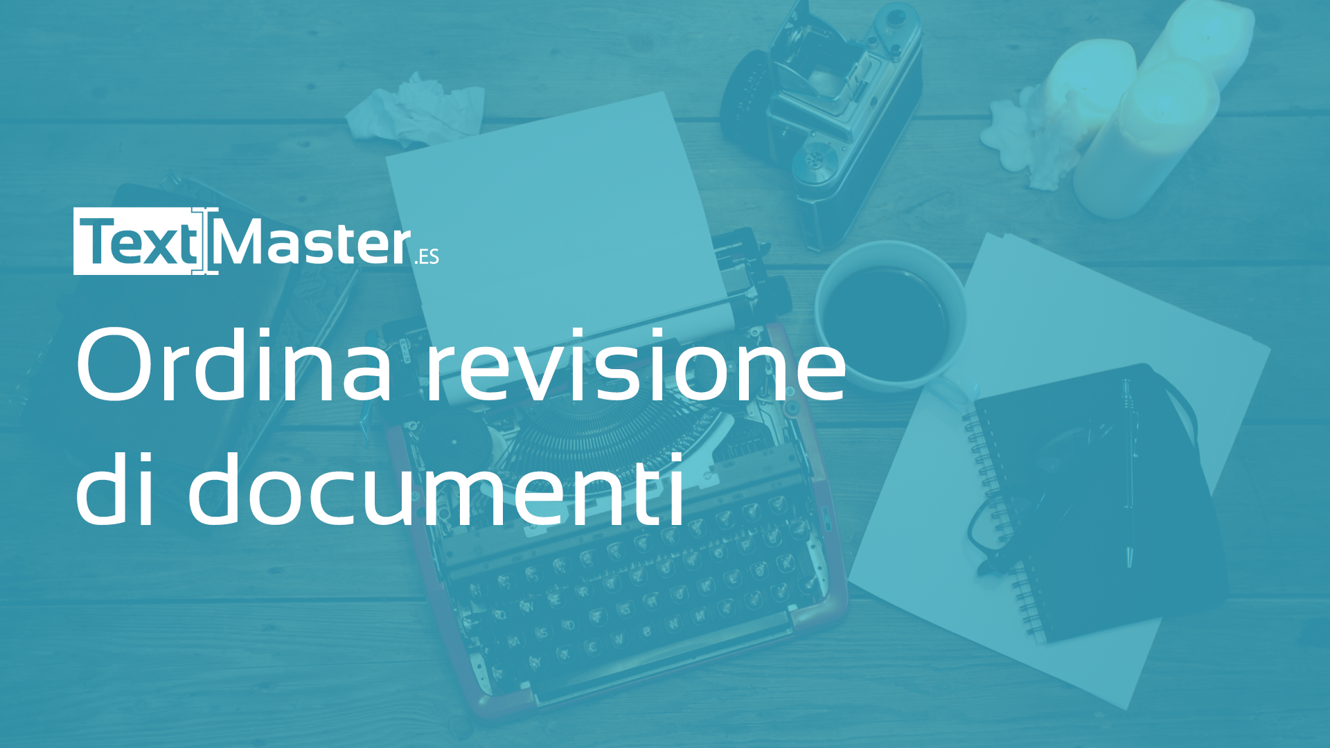 Revisione Professionale di Documenti - Il Tutorial di TextMaster